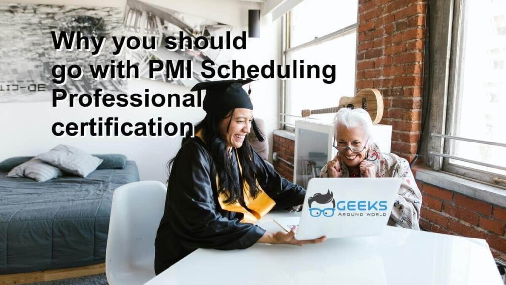 Why you should go with PMI Scheduling Professional certification ...