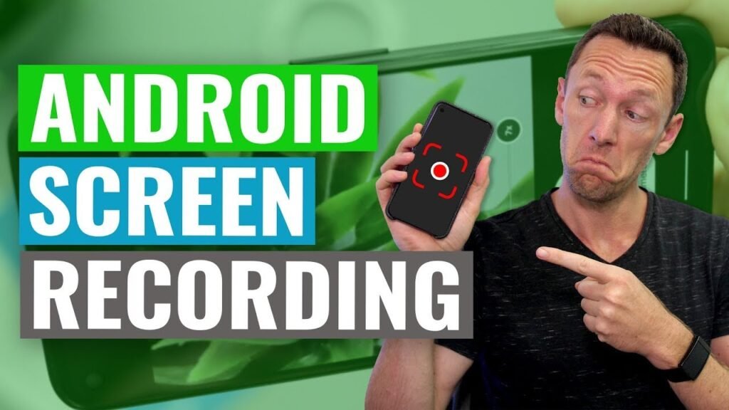 How to Screen Record on Android: A Comprehensive Guide